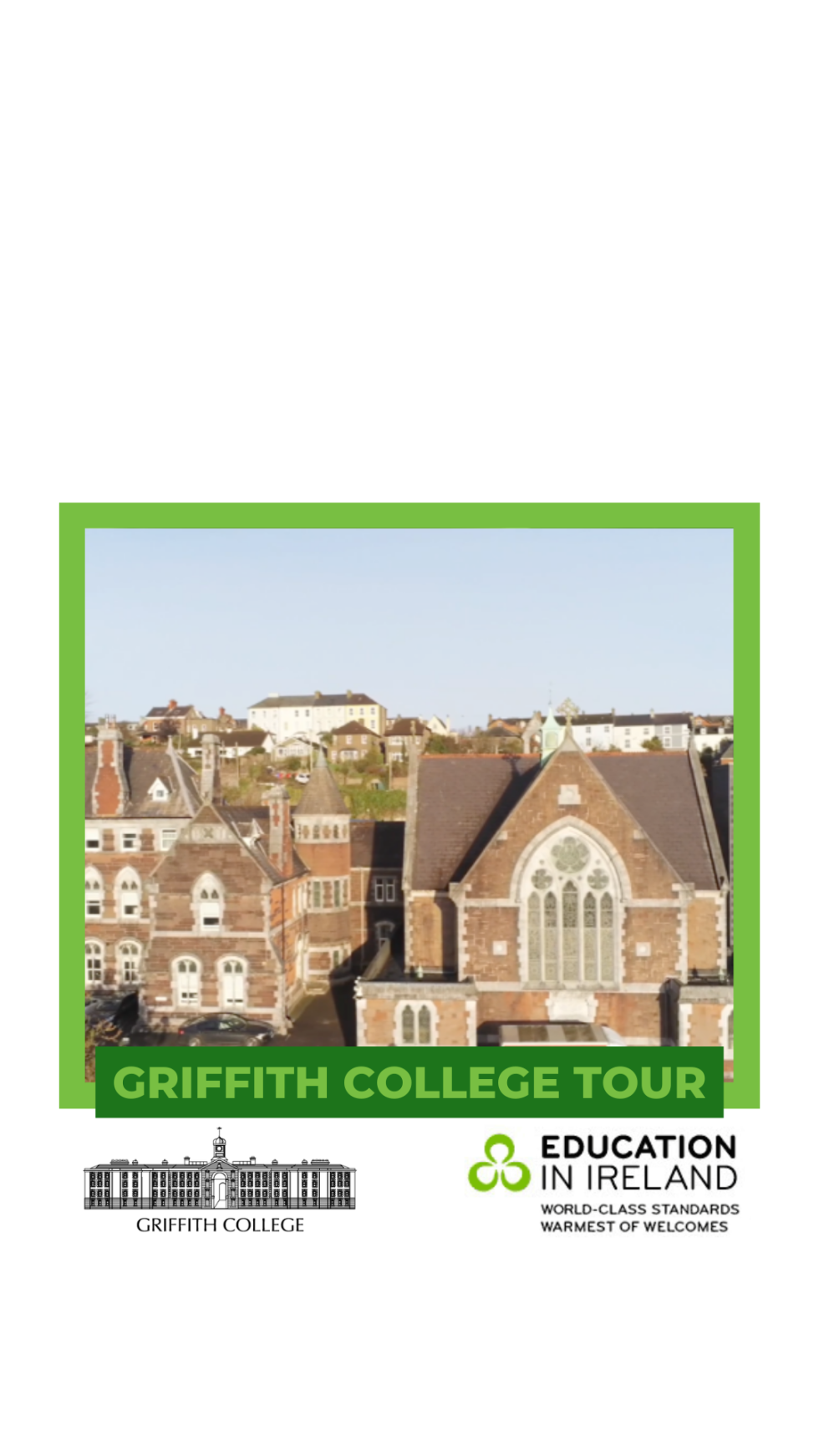 Griffith College Tour | Study in Ireland | Education in Ireland Blog