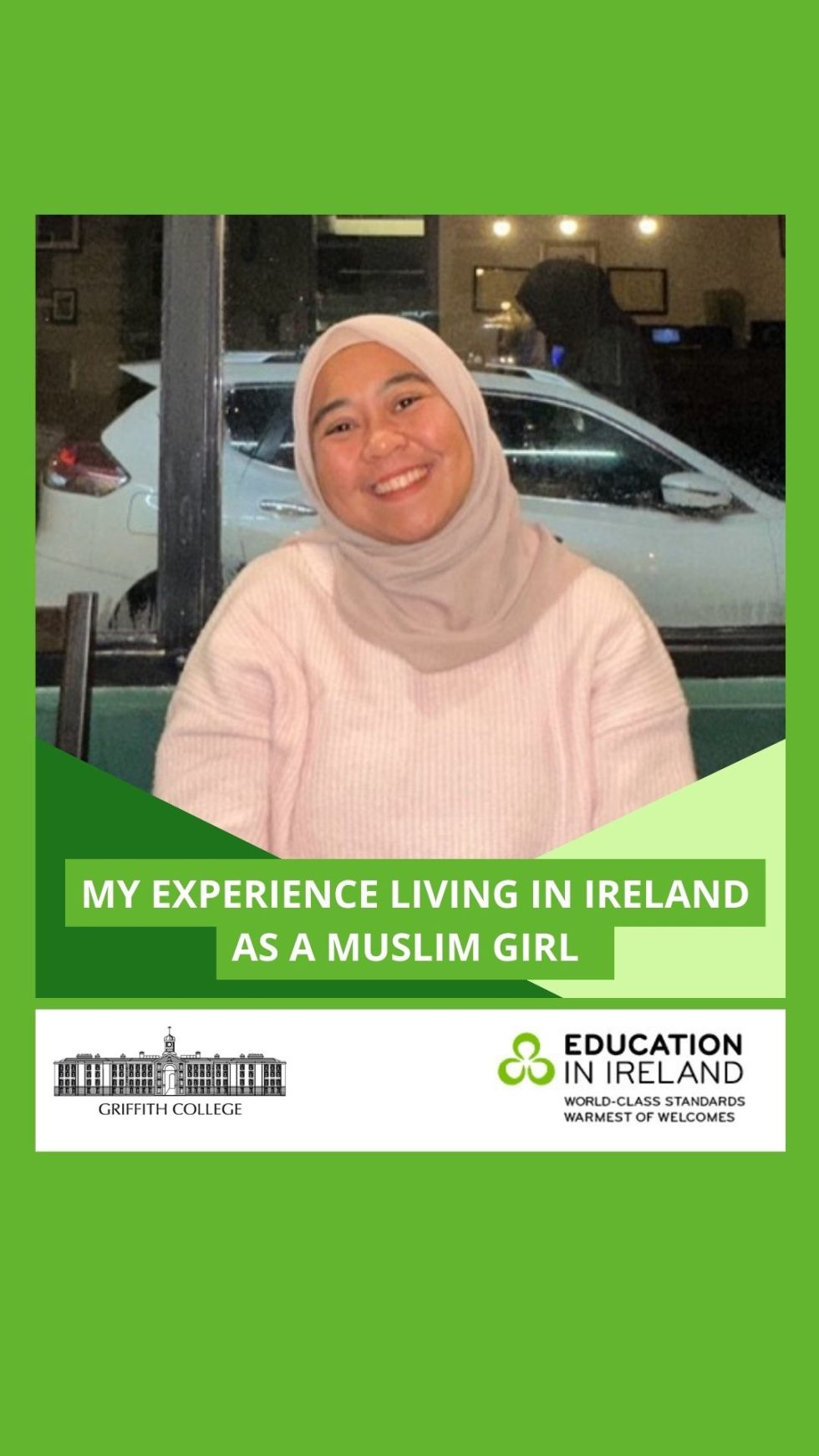 My Experience Living In Ireland As A Muslim Girl | Study in Ireland ...