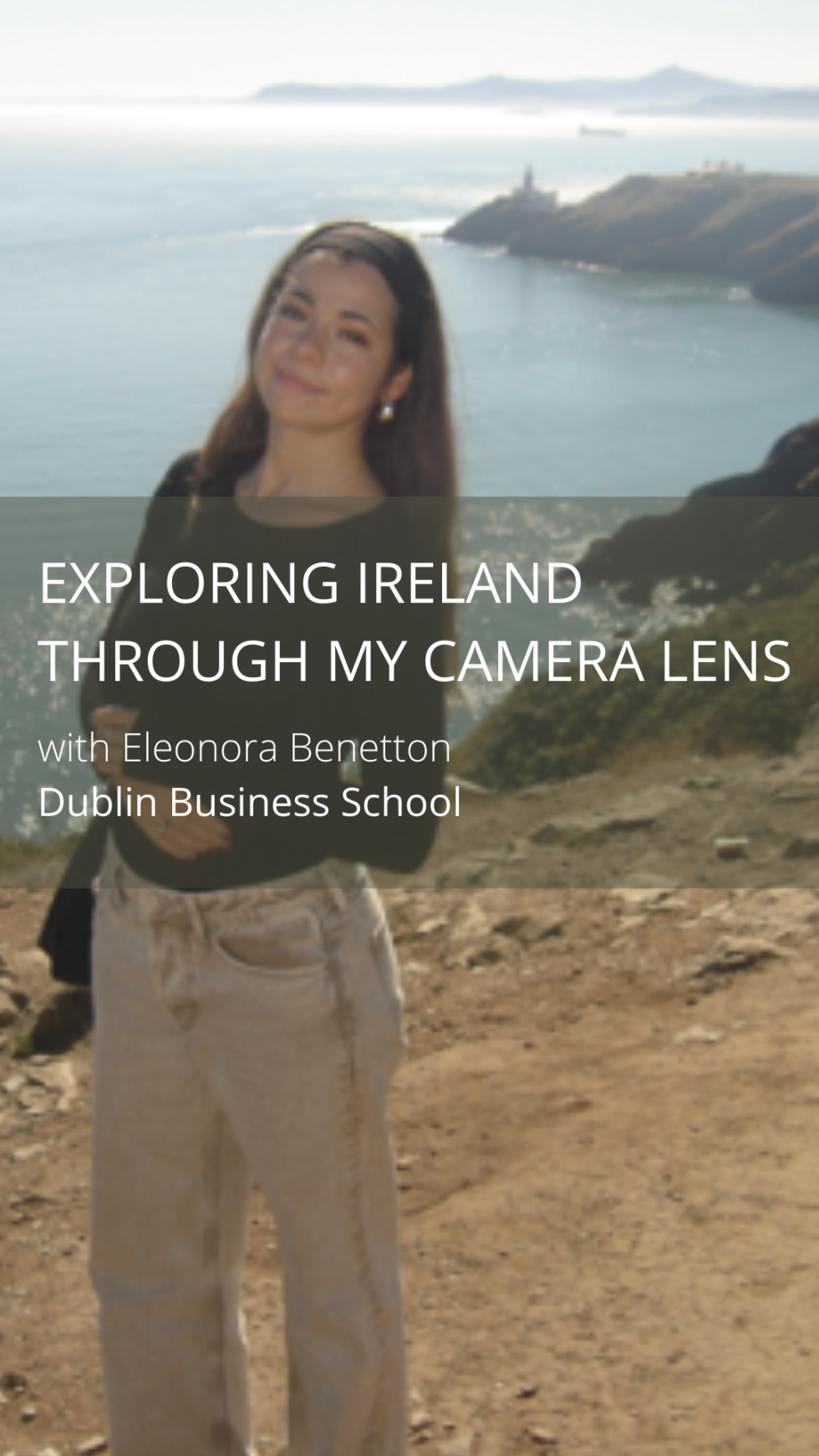 Exploring Ireland through my Camera Lens | Study in Ireland | Education in Ireland Blog
